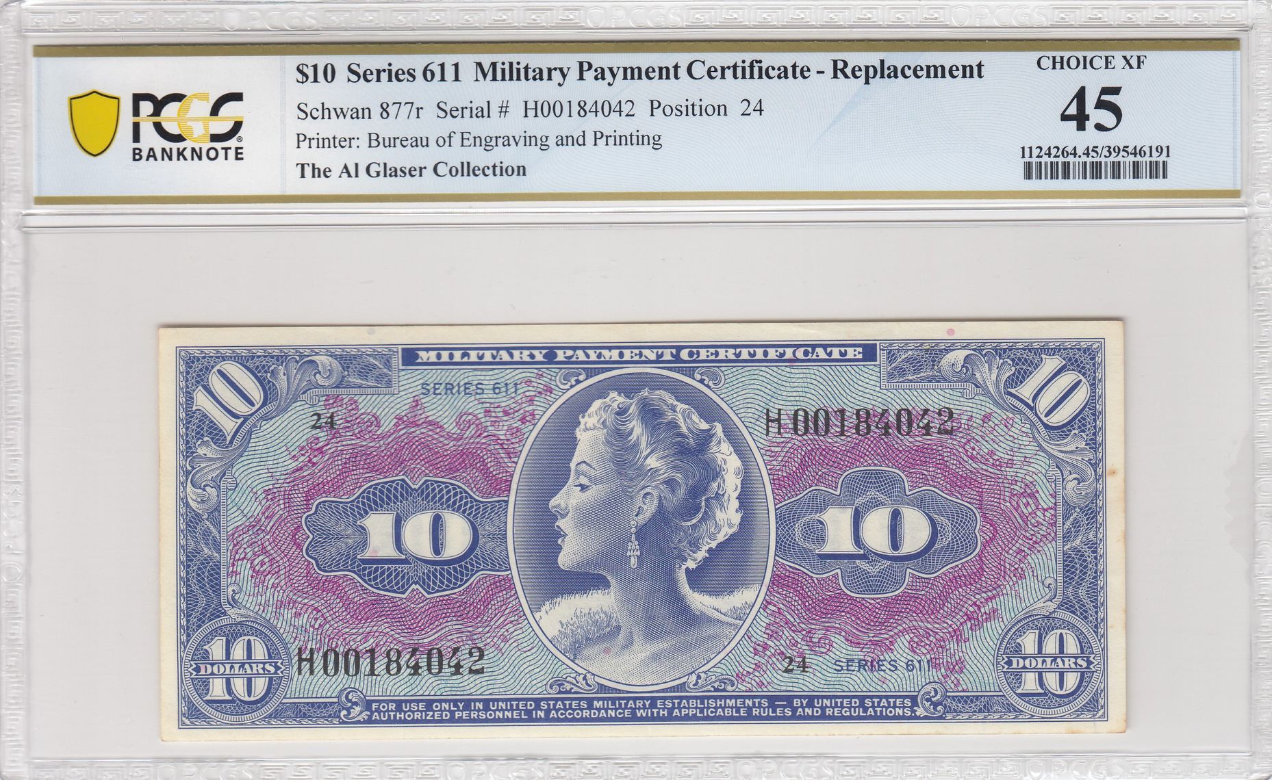 Schwan 877r Series 611 $10 Replacement Military Payment Certificate Bureau of Engraving and ...