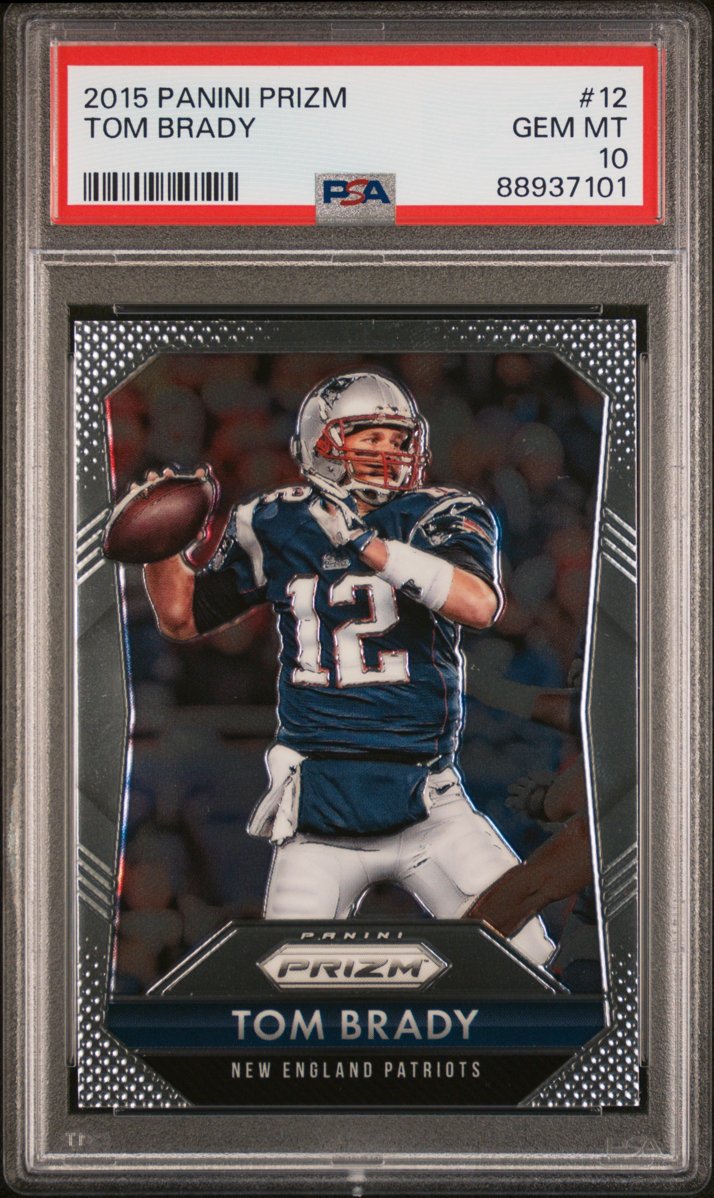 Tom Brady 2015 Prizm #12 Base Price Guide - Sports Card Investor