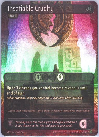 Auction Prices Realized Tcg Cards 2022 KRYPTIK GENESIS Insatiable Cruelty